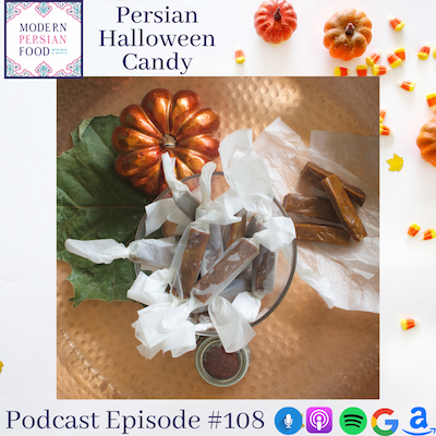 Episode 108: Persian Halloween Candy